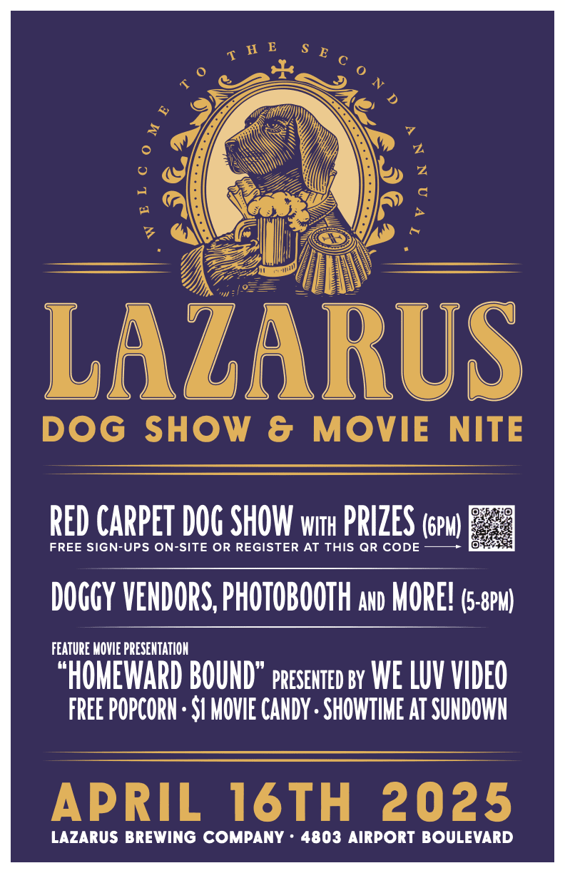Second Annual Lazarus Dog Show & Movie Nite • Lazarus Brewing Company